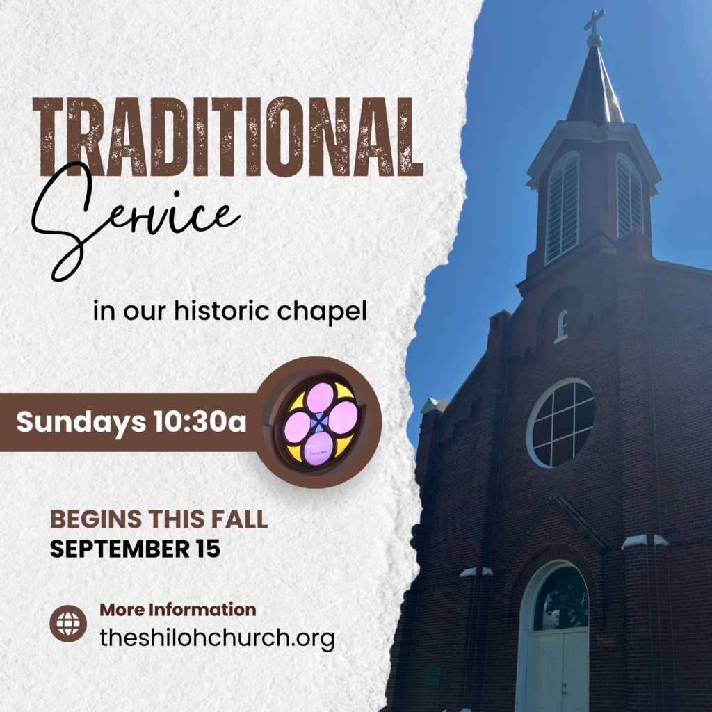Traditional Service - The Shiloh Church